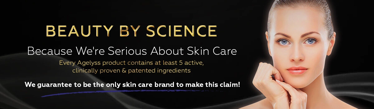Agelyss: Beauty By Science With Clinically Proven Ingredients